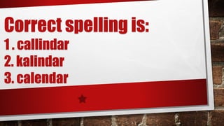 correct the spelling.pptx