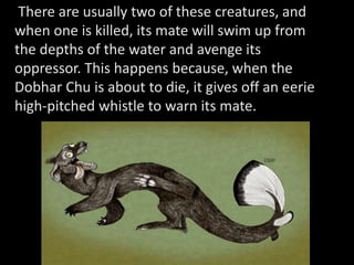 The Dobhar-Chu | PPTX | Large Animals | Pets