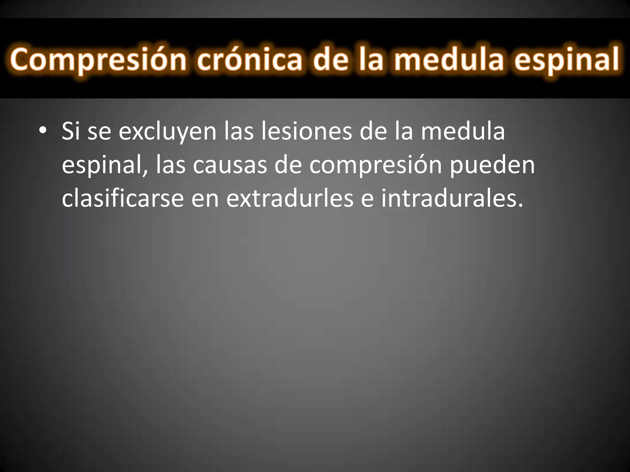 medula espinal, neuroanatomia casos clinicos | PPTX