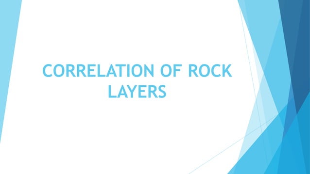 CORRELATION-OF-ROCK-LAYERS ELS GRADE 12.pptx | Geology | Science