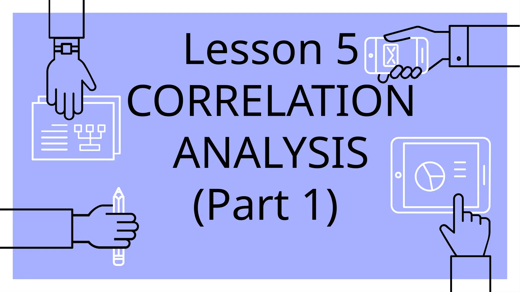 Statistics: Correlation Analysis Part One | PPT