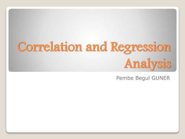 Correlation and regression analysis | PPTX | Physics | Science