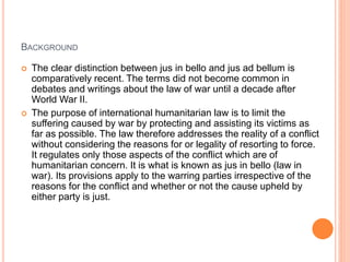 Correlation between jus in bello & jus ad.pptx | Death, Injury, or ...