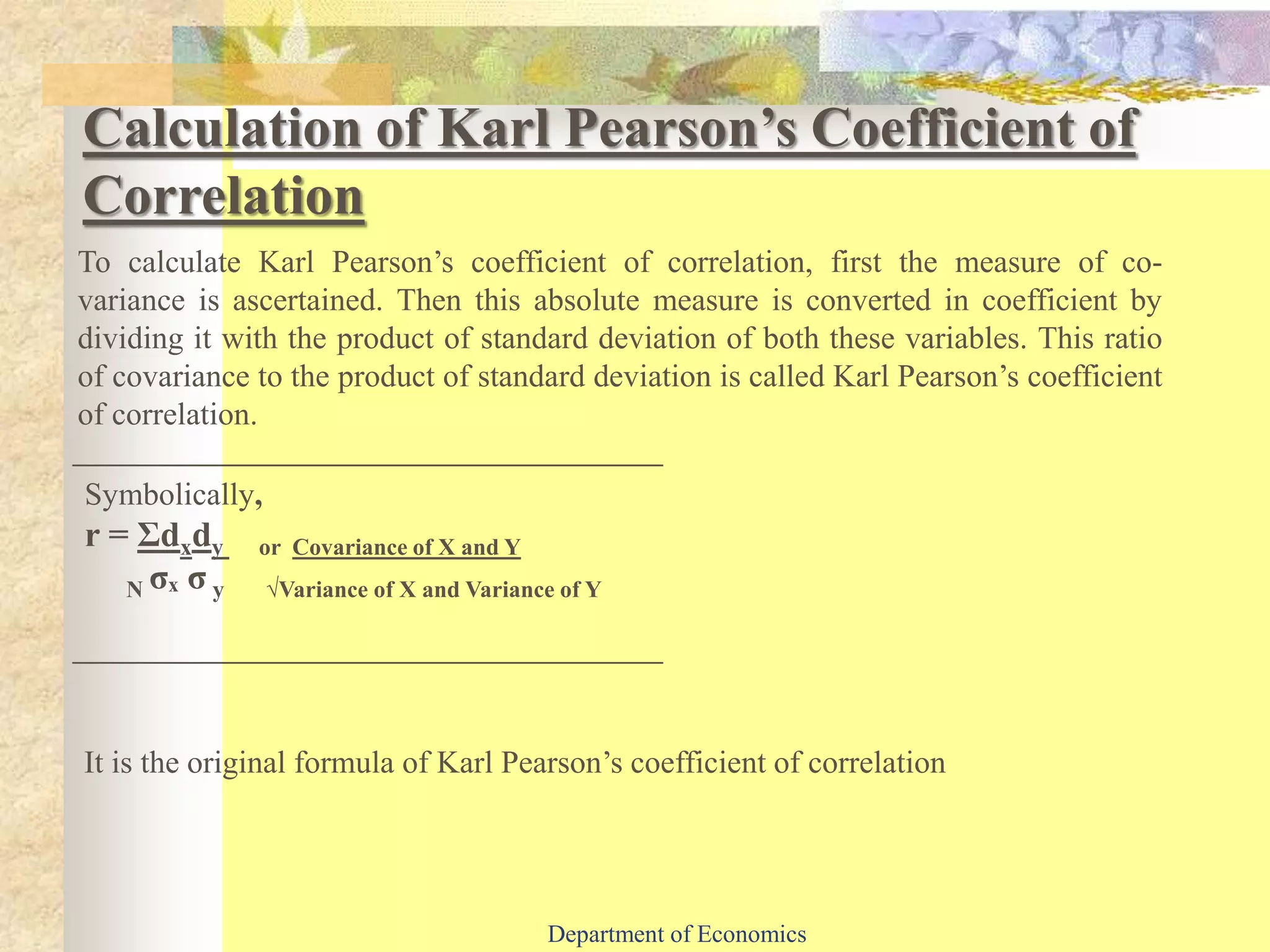 Simple Correlation : Karl Pearson’s Correlation co- efficient and Spearman’s rank correlation | PPT