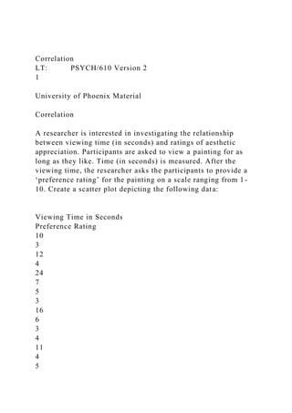 CorrelationLTPSYCH610 Version 21University of Phoenix .docx