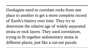 EARTH'S CORRELATION OF ROCK LAYERS..pptx