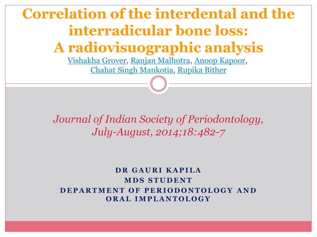 Correlation of the interdental and the interradicular bone loss | PPT