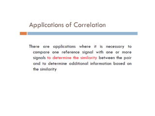 Correlations of discrete time signals.pptx