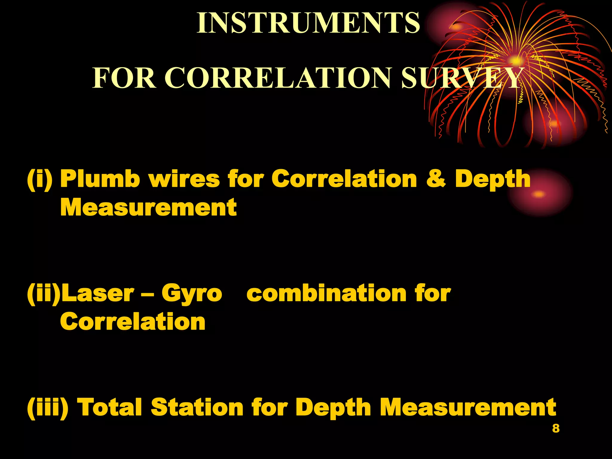 Correlation survey and depth measurement in underground metal mines | PPT