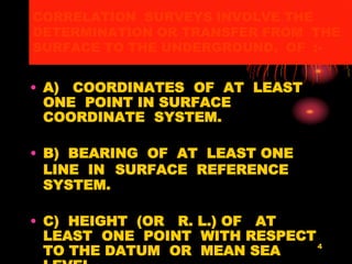Correlation survey and depth measurement in underground metal mines | PPT