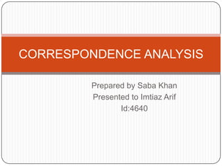 Correspondence analysis final | PPT