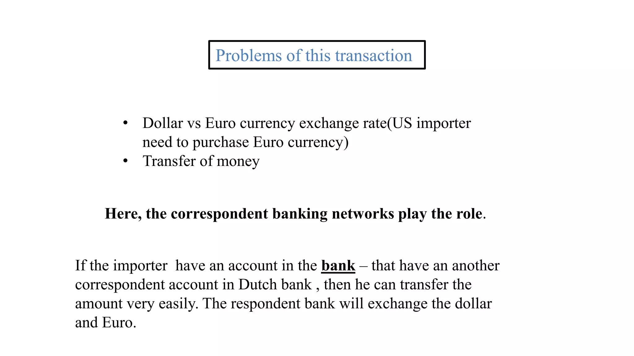 Correspondent banking relationship | PPTX
