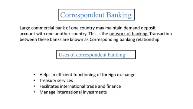 Correspondent banking relationship | PPTX | Currencies | Economy
