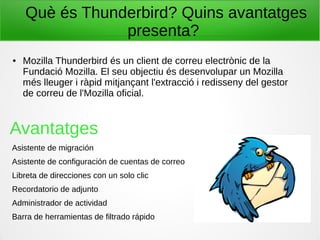 Correu thunderbird. | PPT