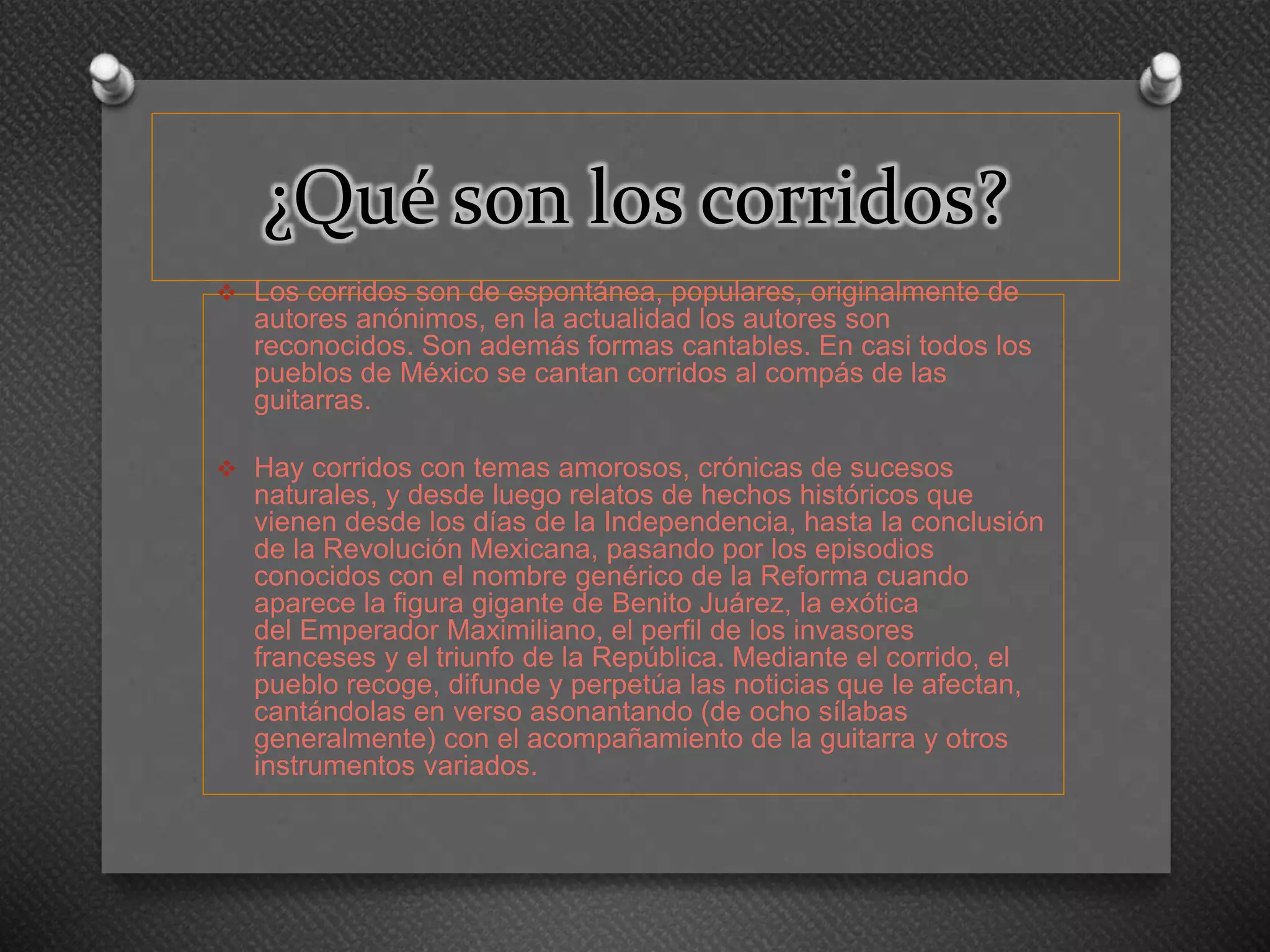 ¿Que es un corrido? | PPTX | Country Music | Music