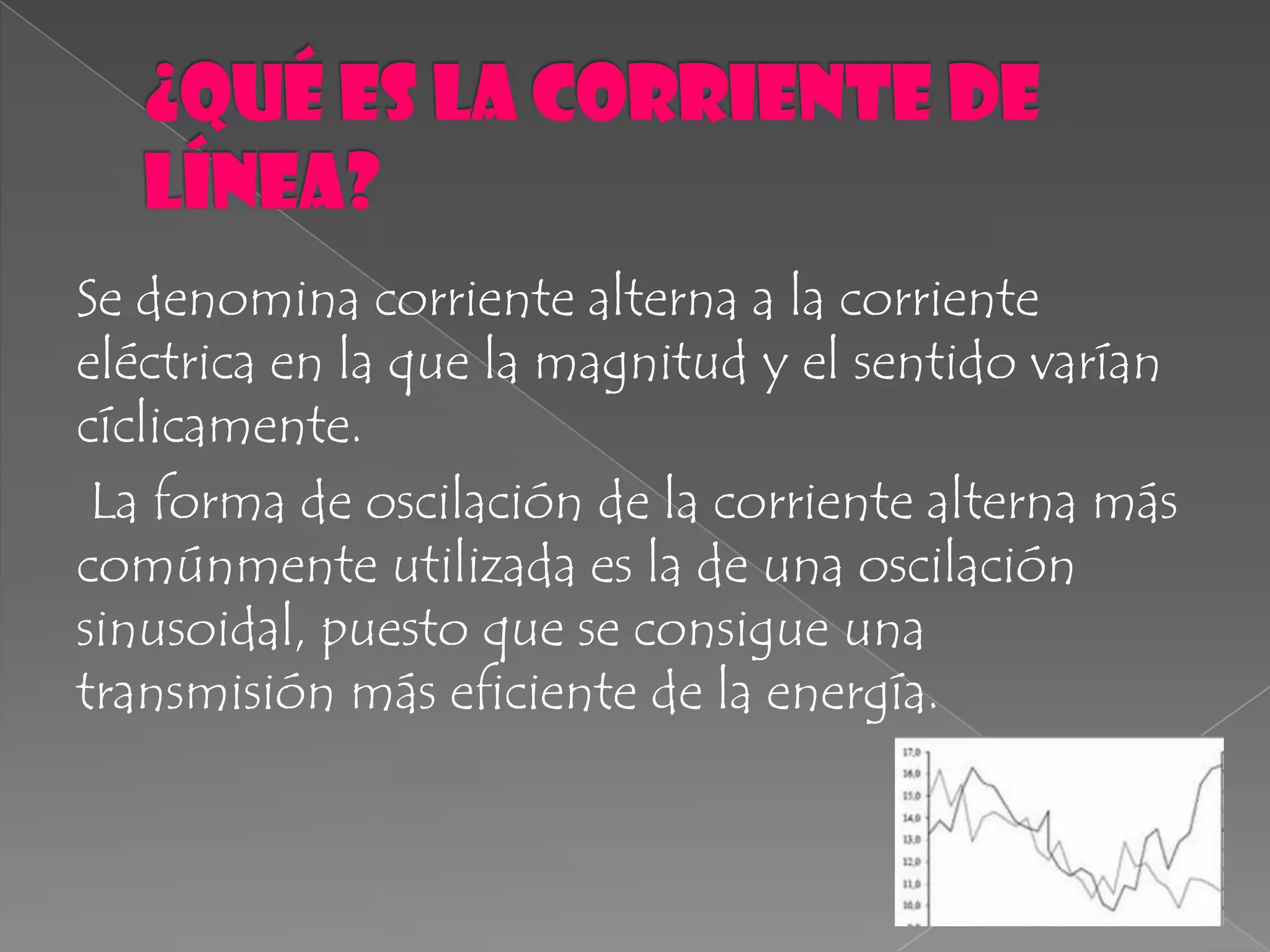 Corriente de línea y corriente interna | PPTX