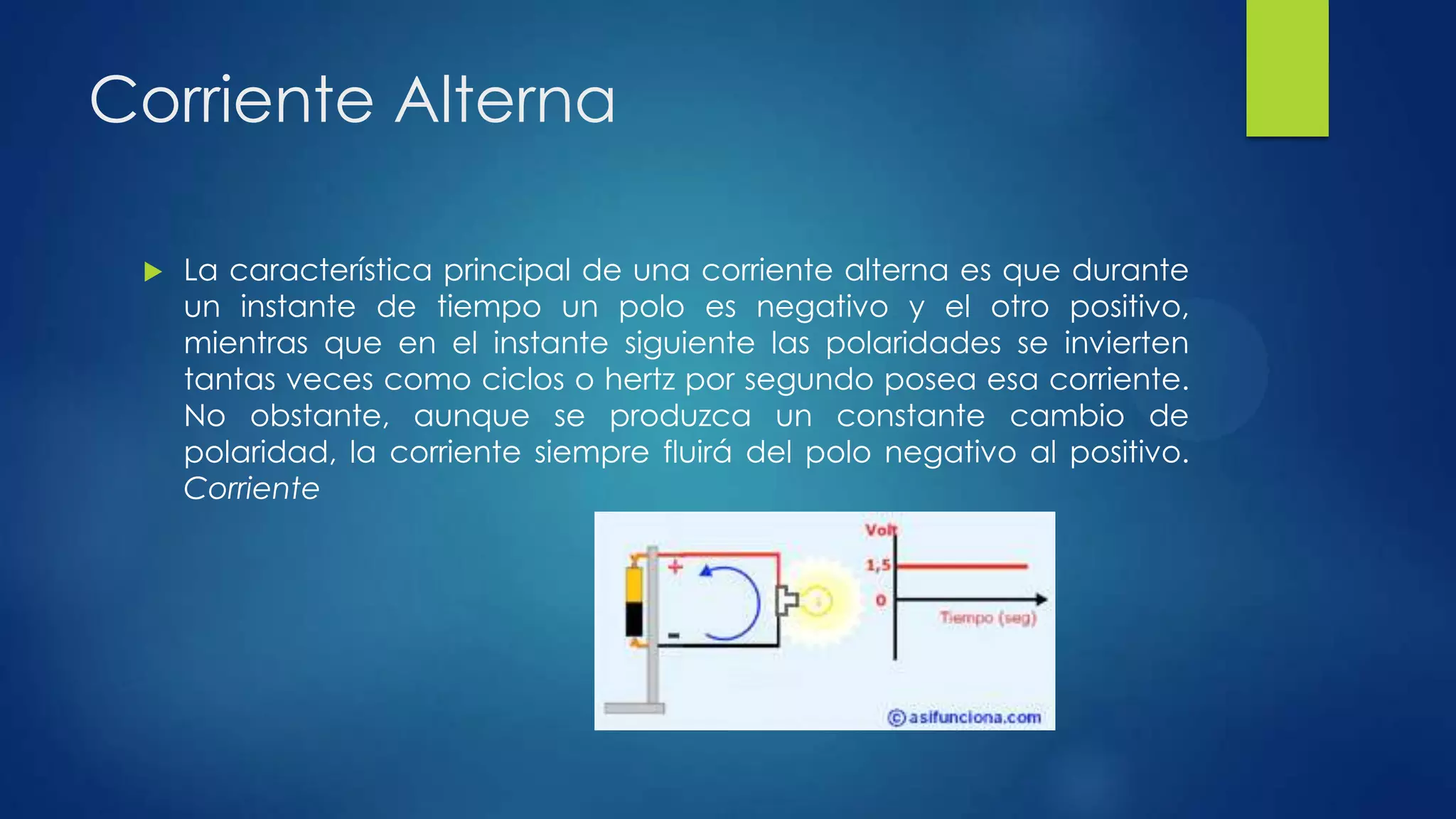 Corriente directa y corriente alterna | PPTX