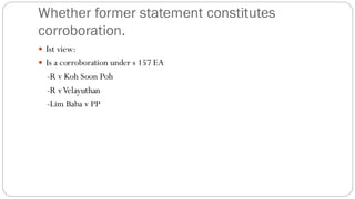 Topic: CORROBORATION ( EVIDENCE LAW II ) | PDF