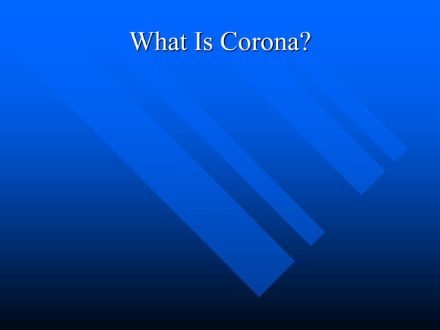 Corrona Effect.ppt