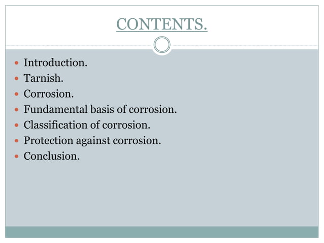 Tarnish and Corrosion | PPTX | Dental Health | Diseases and Conditions