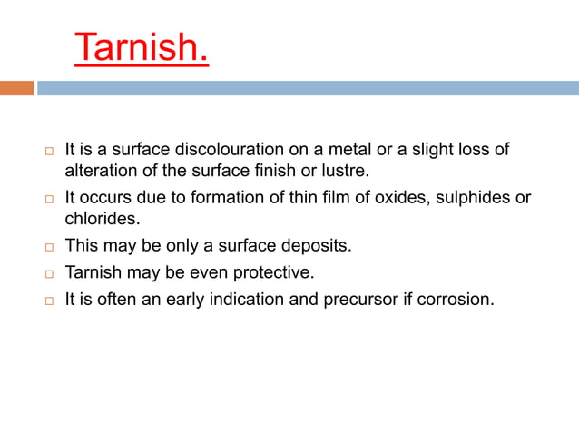 Tarnish and Corrosion | PPTX | Dental Health | Diseases and Conditions