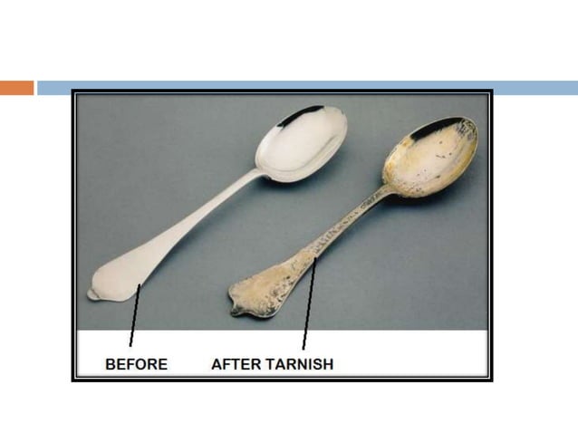 Tarnish and Corrosion | PPTX | Dental Health | Diseases and Conditions
