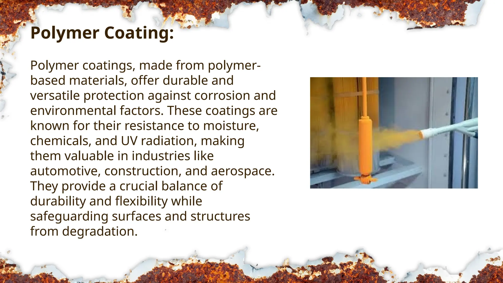 Corrosion and Preventqwing coatings.pptx | Chemistry | Science