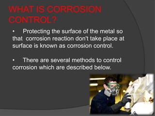 Corrosion control | PPTX