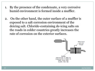 Corrosion in the muffler | PPTX