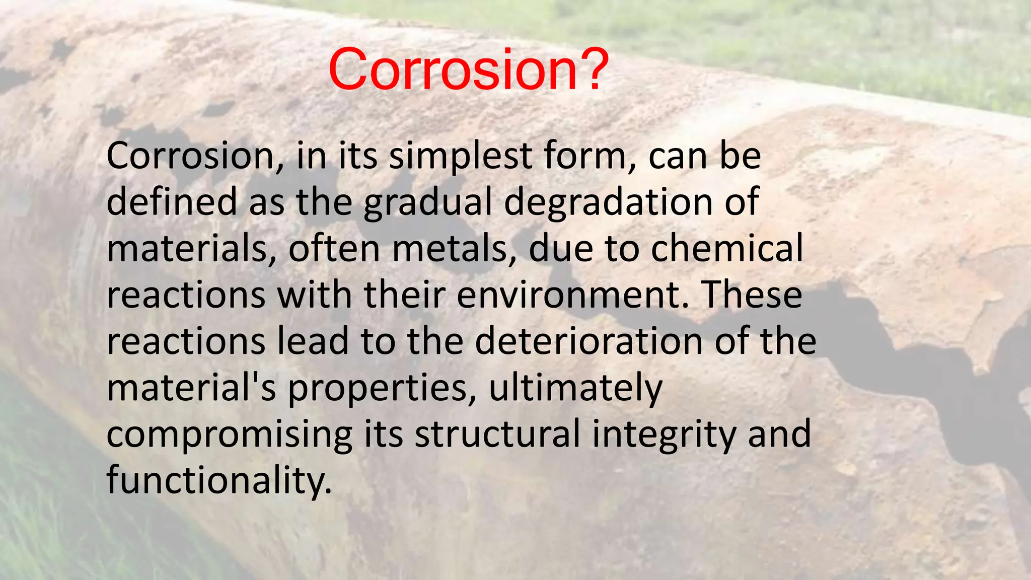 Introduction to Corrosion & the types.pptx