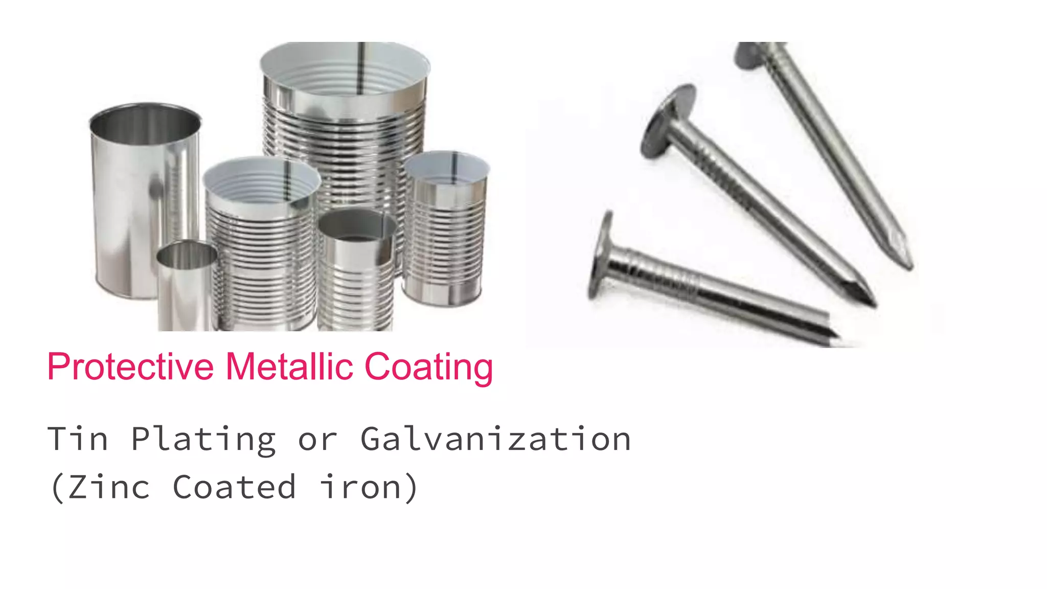 Corrosion, Steel and Tin plating | PPTX