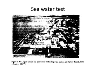 Corrosion Testing Metthods of universsaldfnkasf | PPT