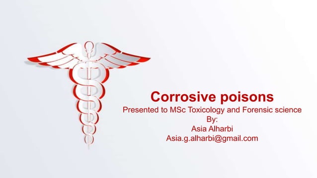 Corrosive poisoning | PPTX | Digestive Disorders | Diseases and Conditions
