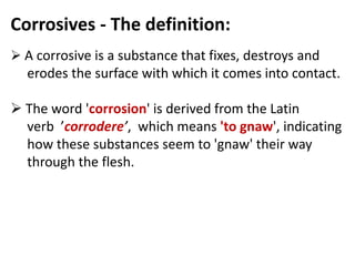 Corrosive poisons | PPTX