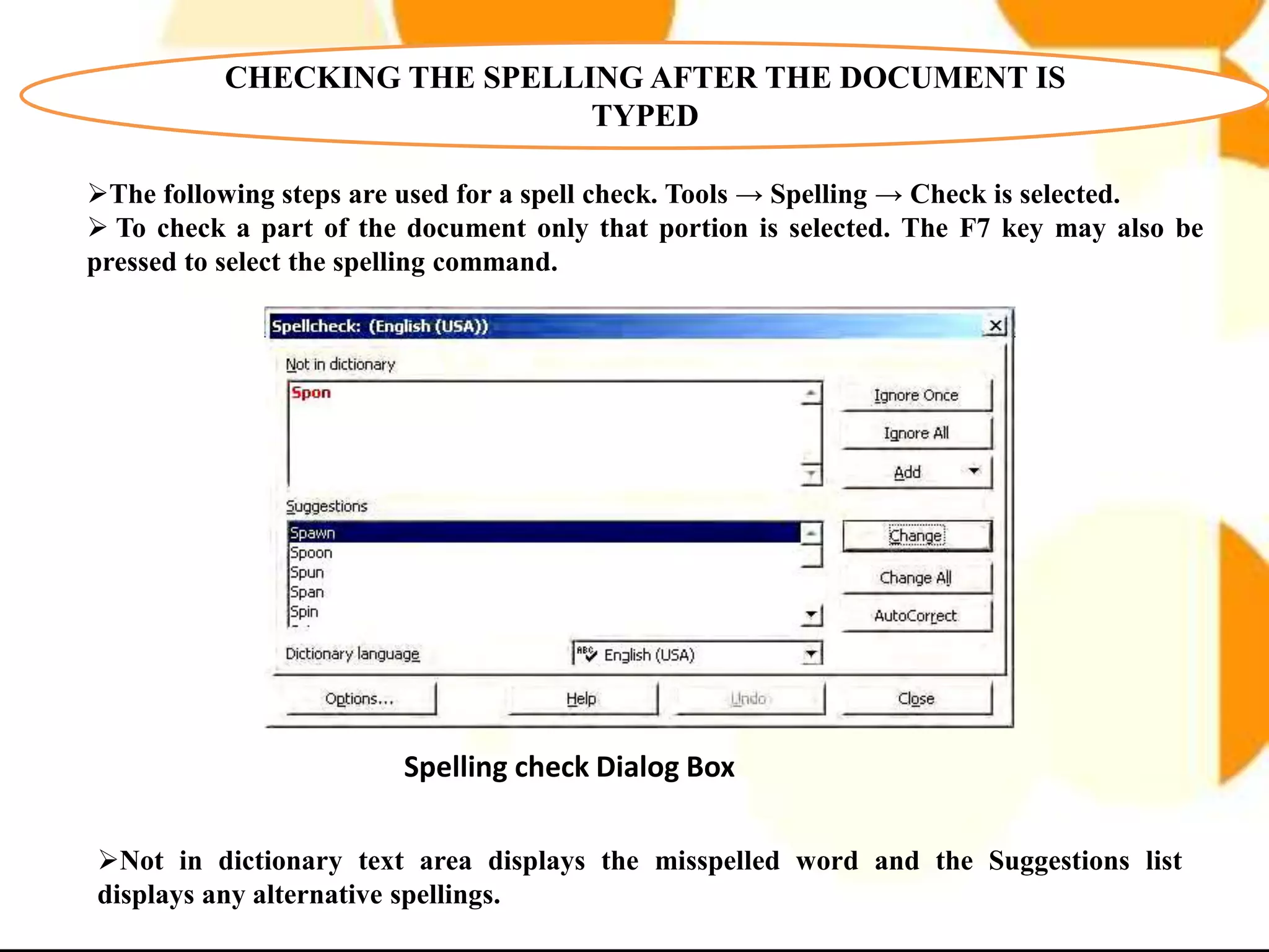 Checking the Spelling After the Document is typed - R.D.Sivakumar | PPT