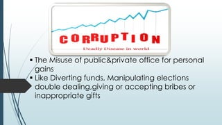 Corruption and its solution | PPTX