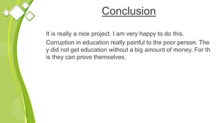 Corruption in education | PPTX