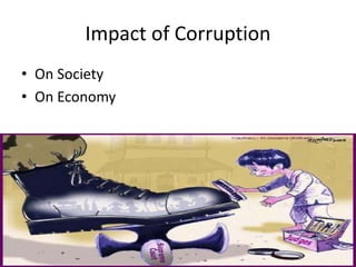 Impact of Corruption on Society & Economy | PPTX
