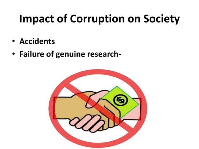 Impact of Corruption on Society & Economy | PPTX