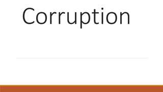 corruption in pakistan | PPTX