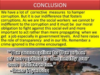 CORRUPTION- AN EVIL OF THE INDIAN SOCIETY | PPT