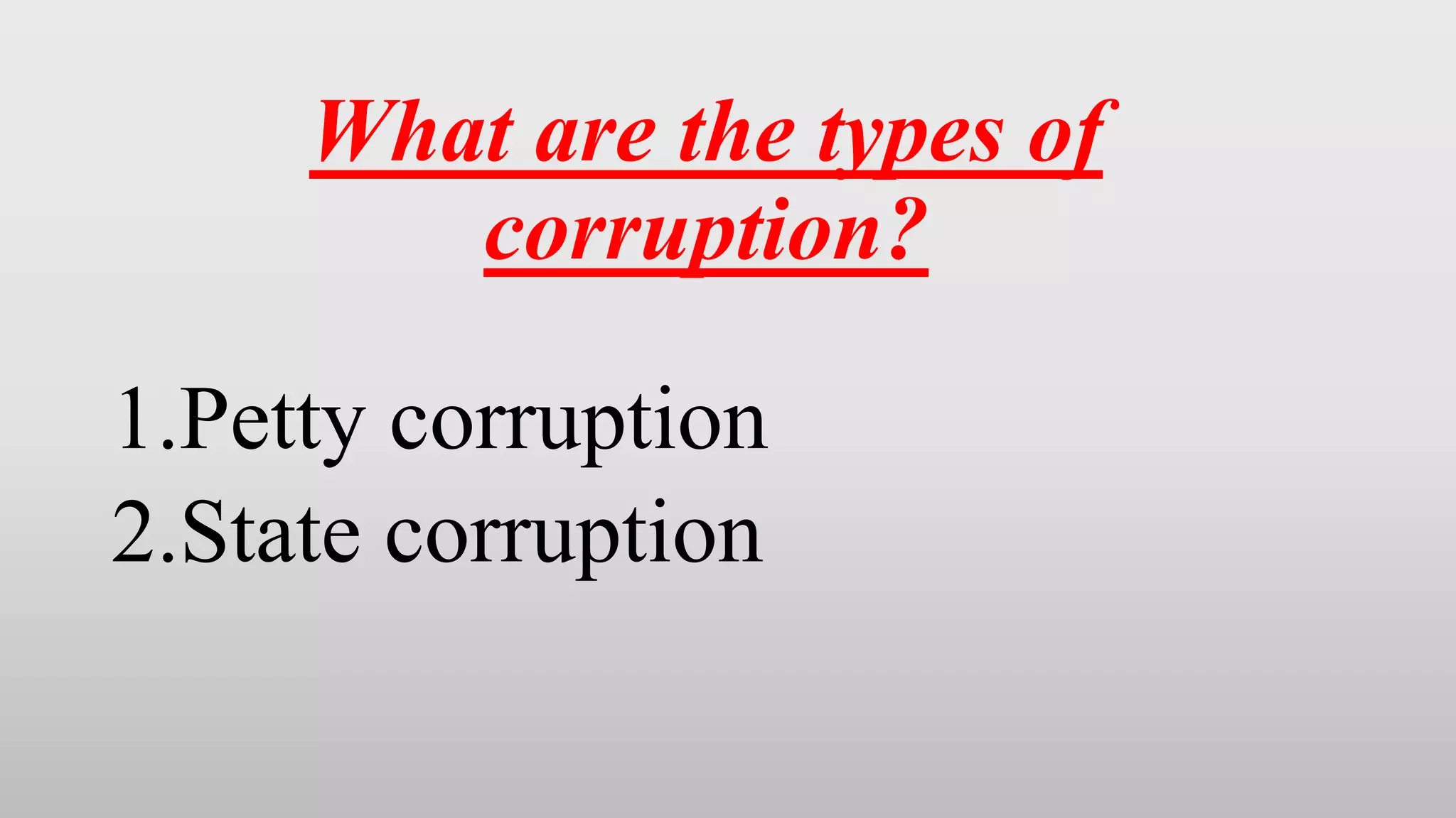 Corruption PPT | PPTX