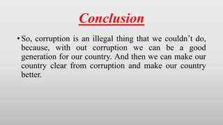 Corruption PPT | PPTX