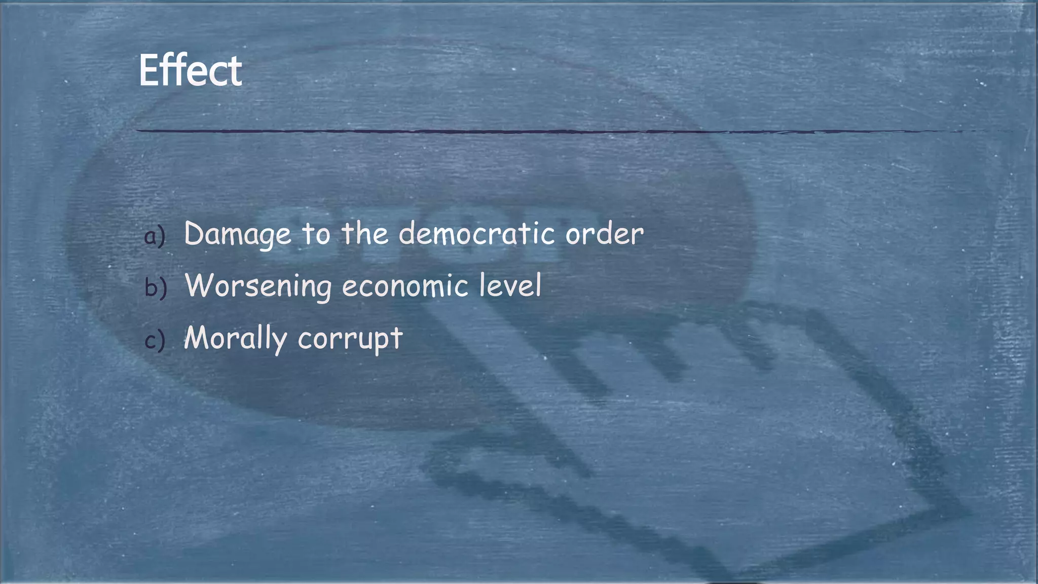 cause and effect Corruption | PPTX