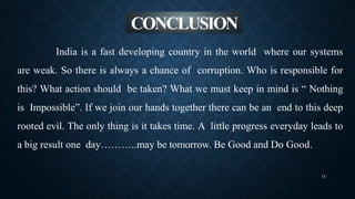 Corruption in india | PPT