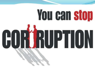 Corruption ppt | PPTX