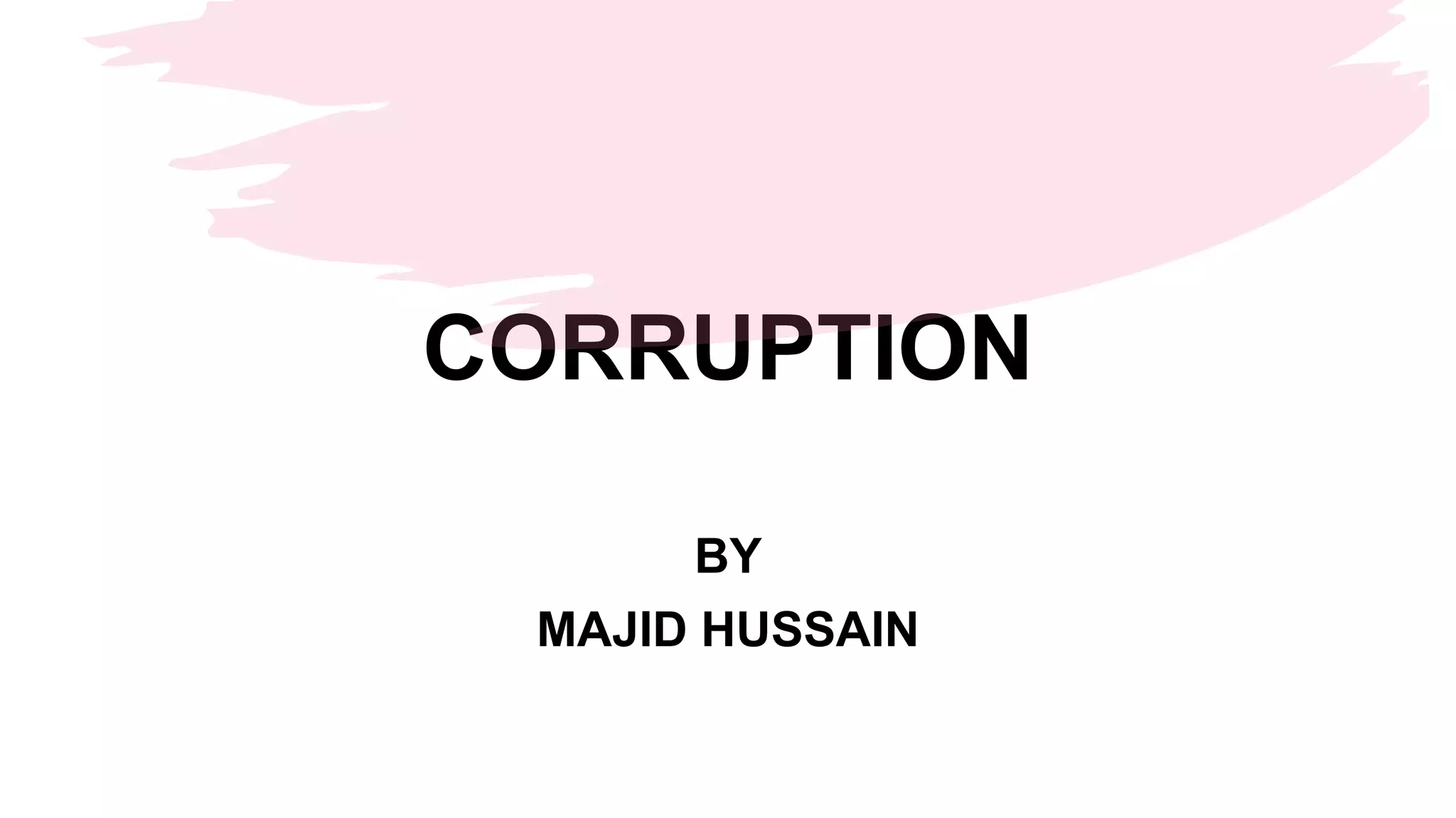 Corruption ppt | PPT