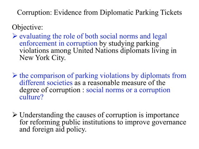 Corruption, Norms, and Legal Enforcement: Evidence from Diplomatic ...