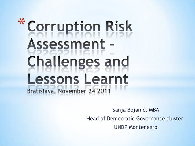 Corruption Risk Assessment- Challenges and Lessons Learnt | PPT