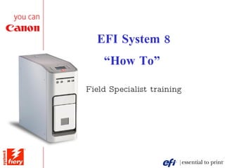 Corso Pratico Fiery System 8 - Canon | PPT